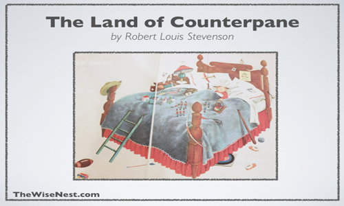 The Land of Counterpane - Poetry - The Wise Nest